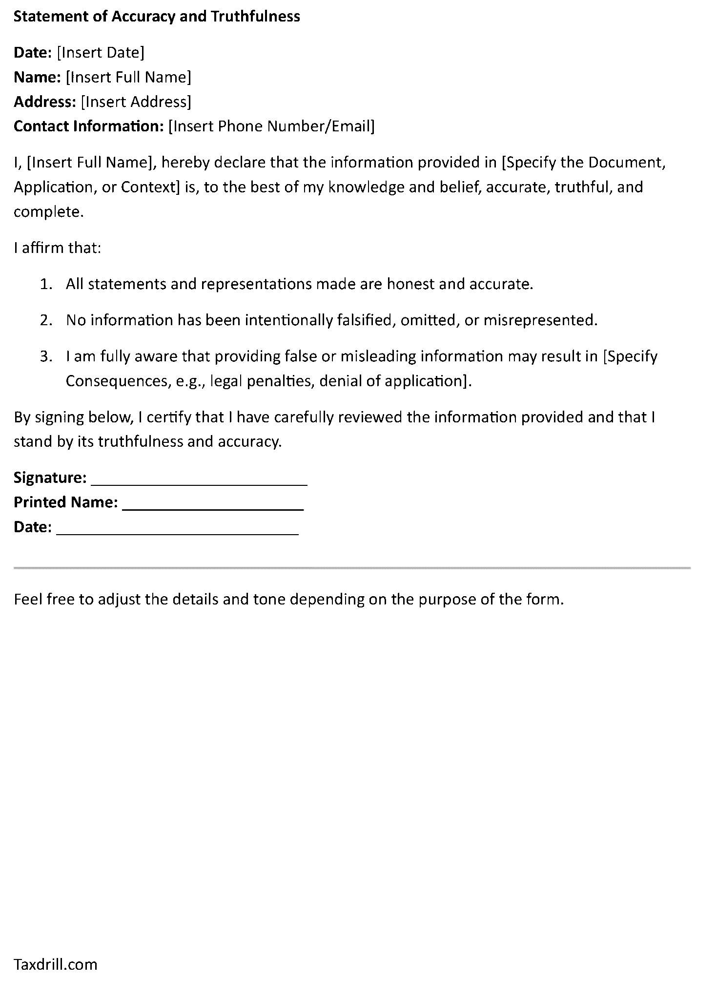 A template for a Statement of Accuracy and Truthfulness Form that you ...