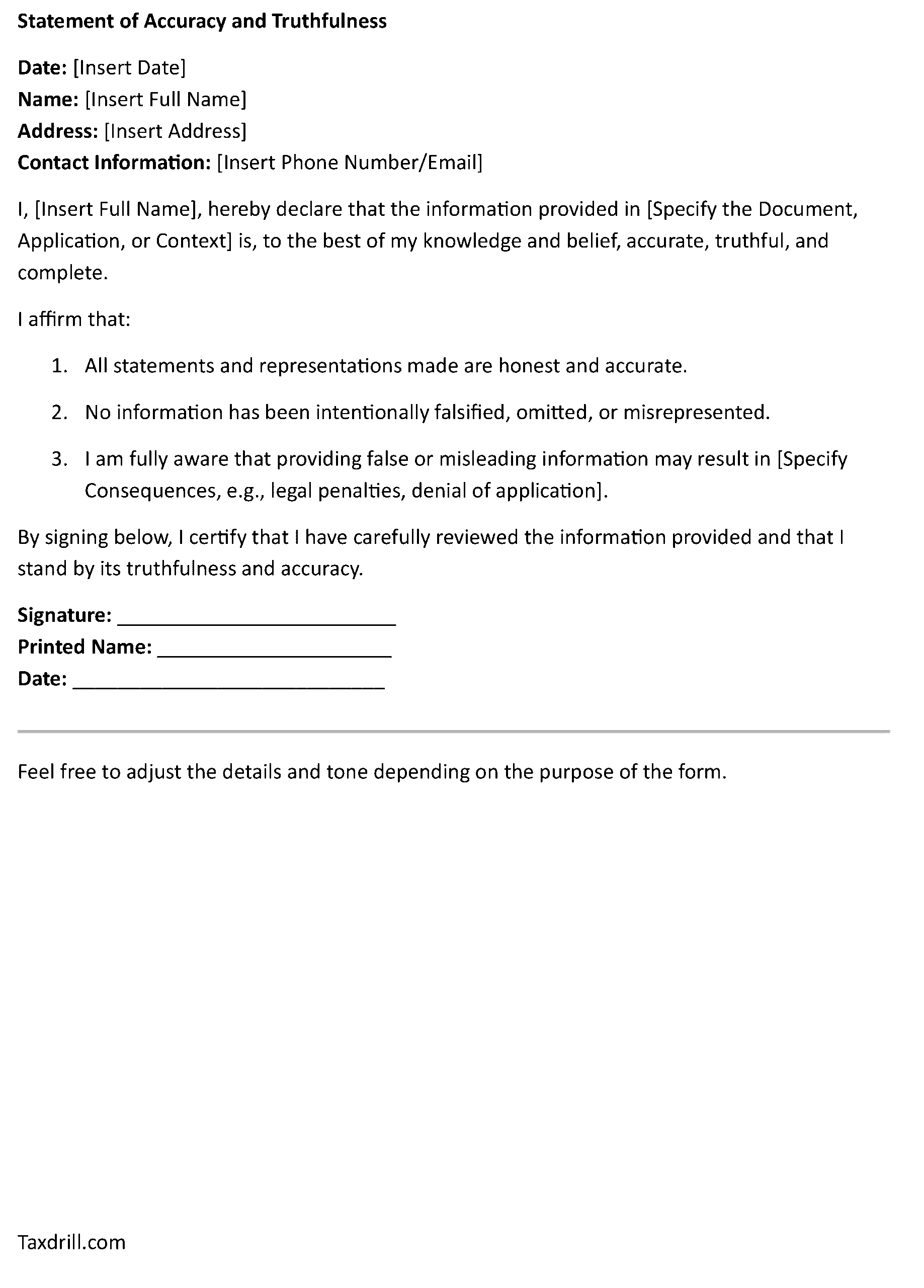 A template for a Statement of Accuracy and Truthfulness Form that you ...